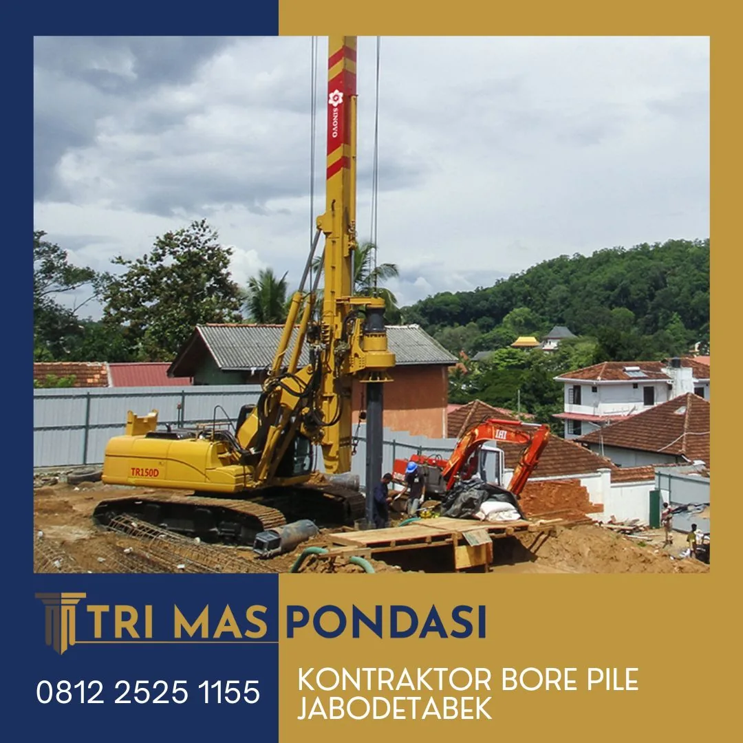 Bore Pile – Tri Mas Pondasi